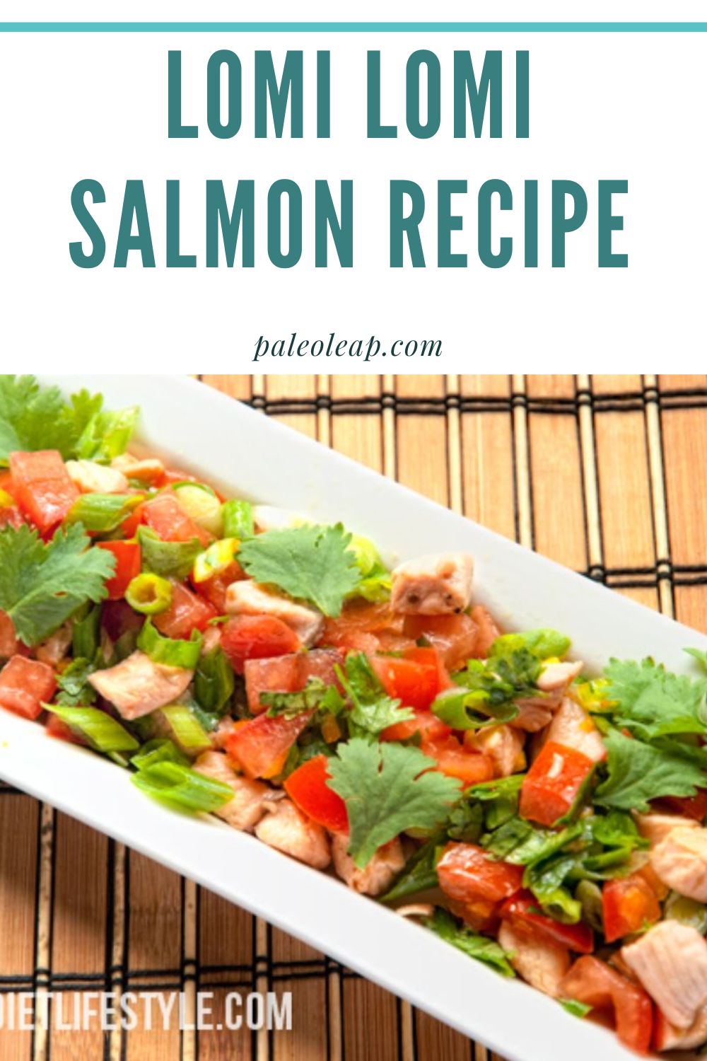 Lomi Lomi Salmon Recipe | Paleo Leap