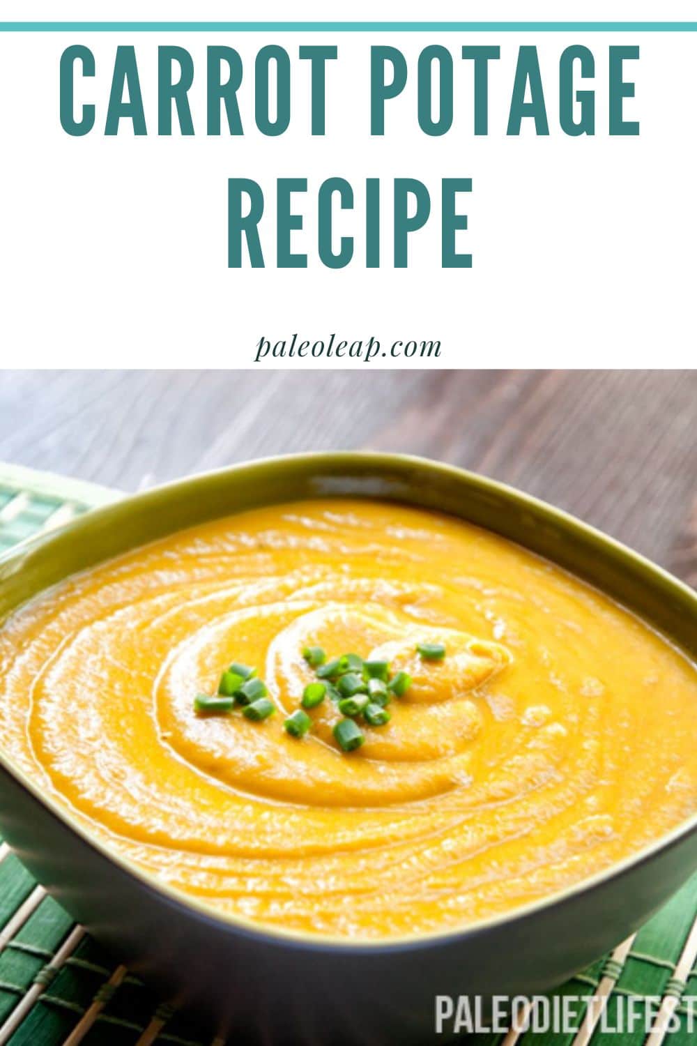 Carrot Potage Recipe | Paleo Leap