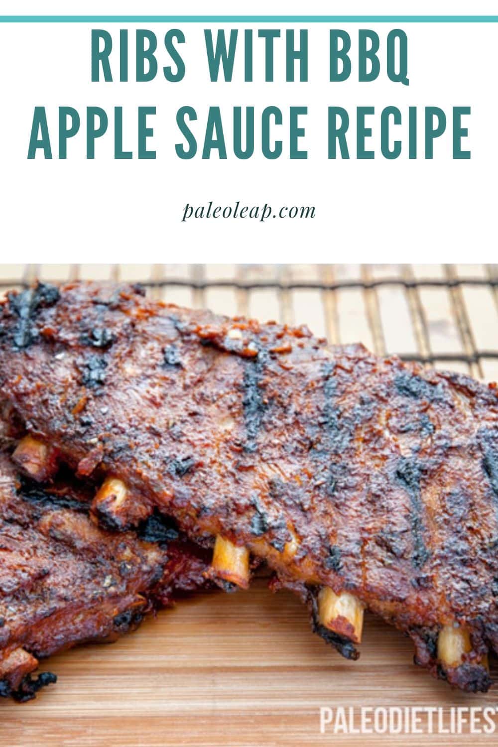 Ribs with BBQ Apple Sauce Recipe | Paleo Leap