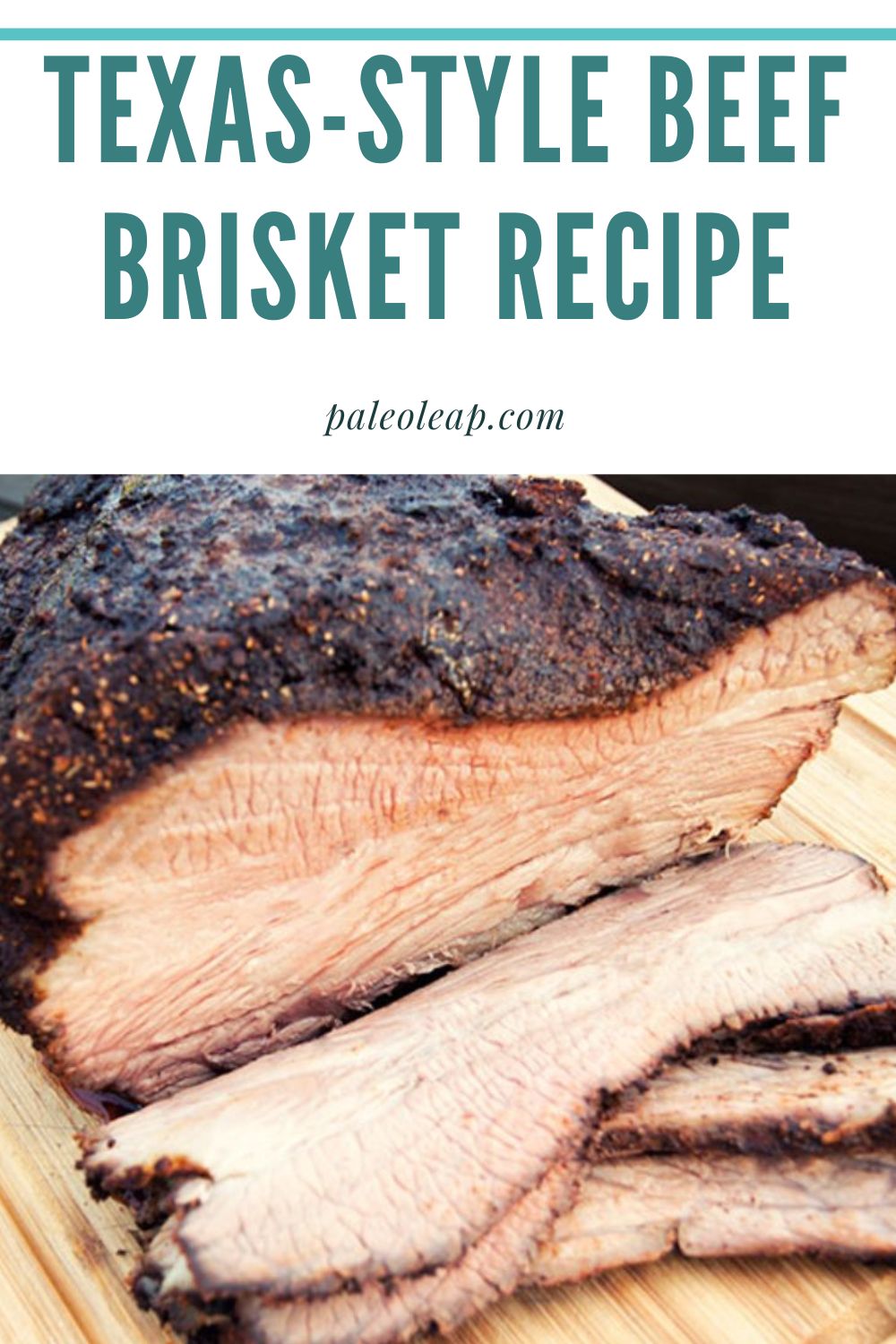 Texas-style Beef Brisket Recipe | Paleo Leap