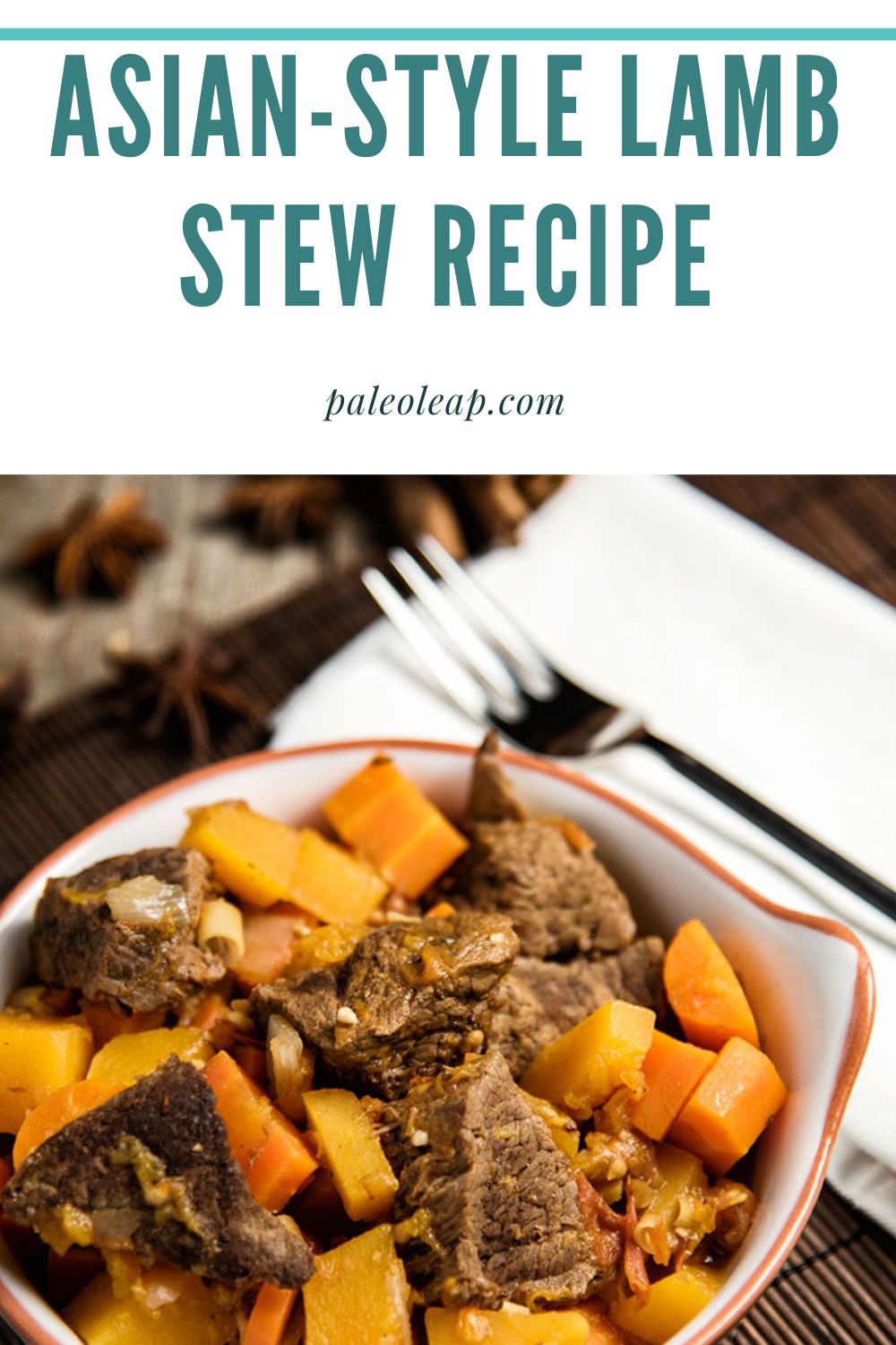 Asian-Style Lamb Stew Recipe | Paleo Leap