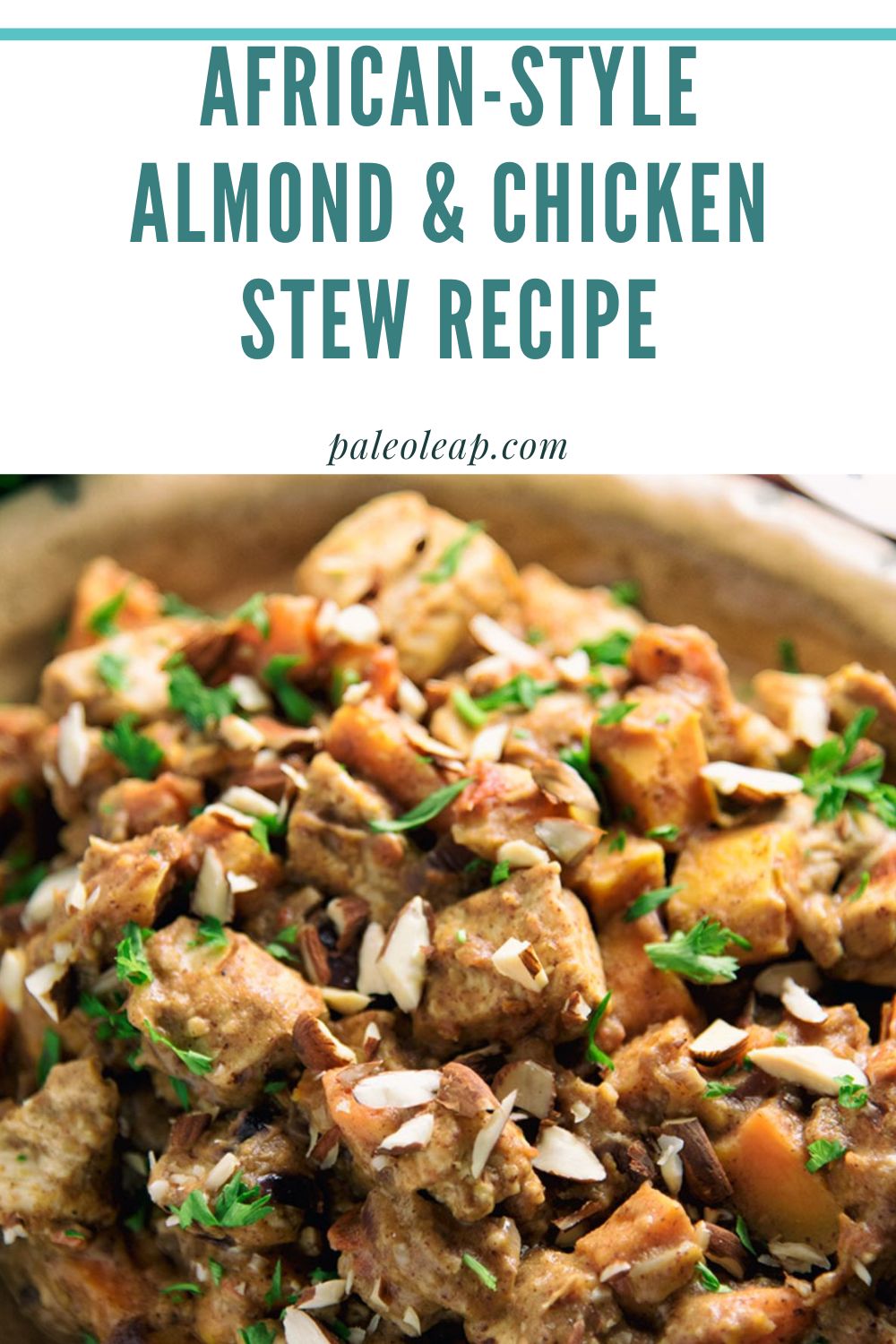 African-Style Almond & Chicken Stew Recipe | Paleo Leap