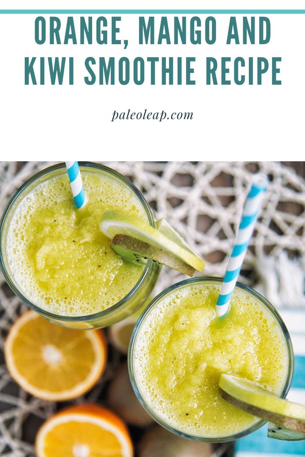 Orange, Mango, and Kiwi Smoothie Recipe | Paleo Leap