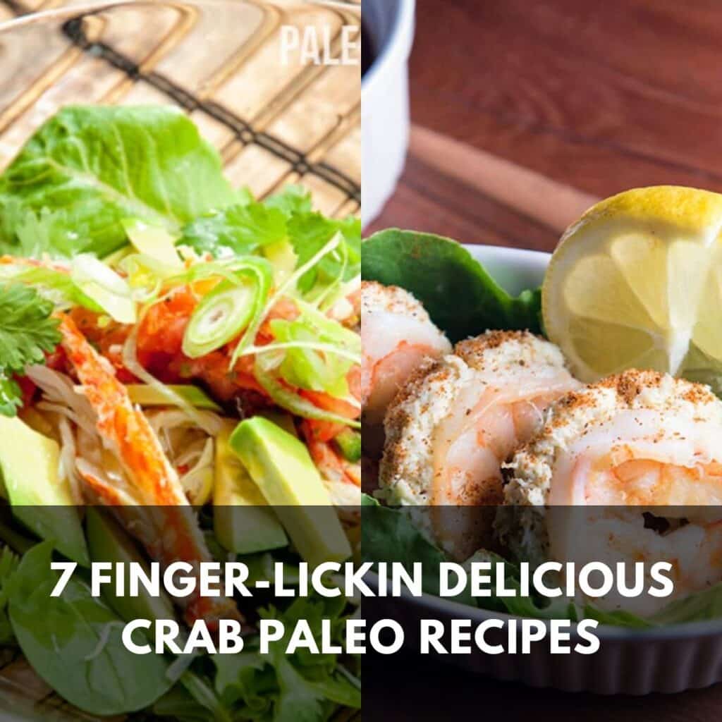 7 Finger-Lickin Delicious Crab Paleo Recipes | Paleo Leap