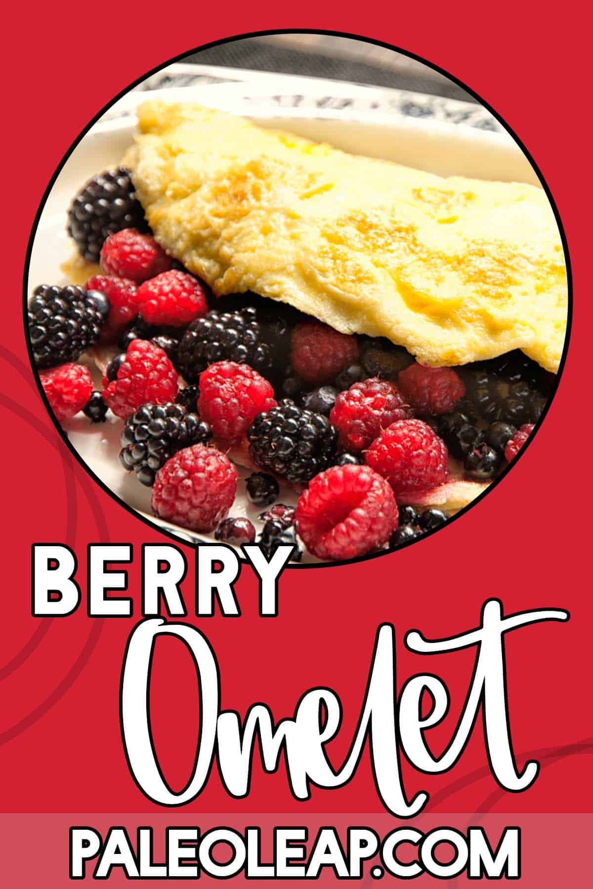 Berry Omelet | Paleo Leap