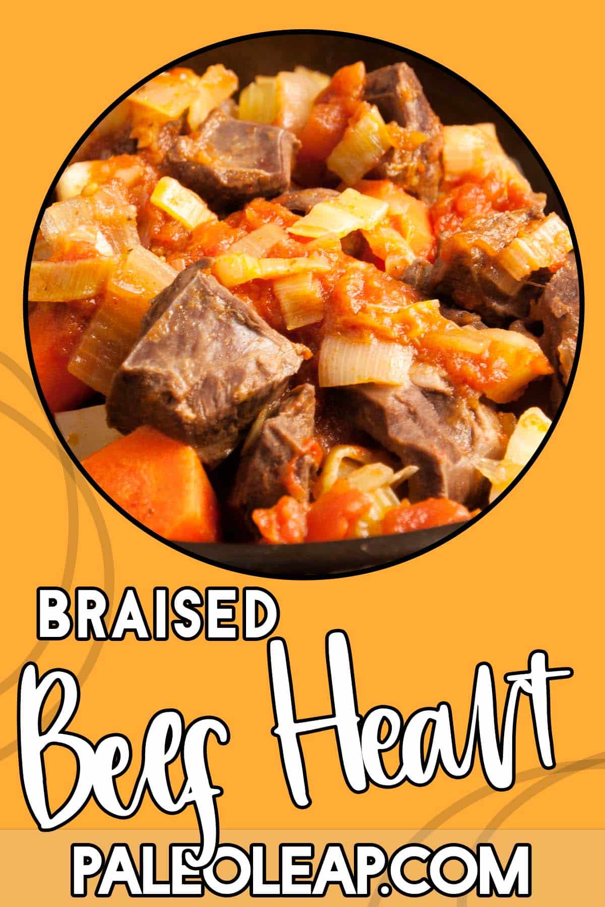 Braised Beef Heart | Paleo Leap