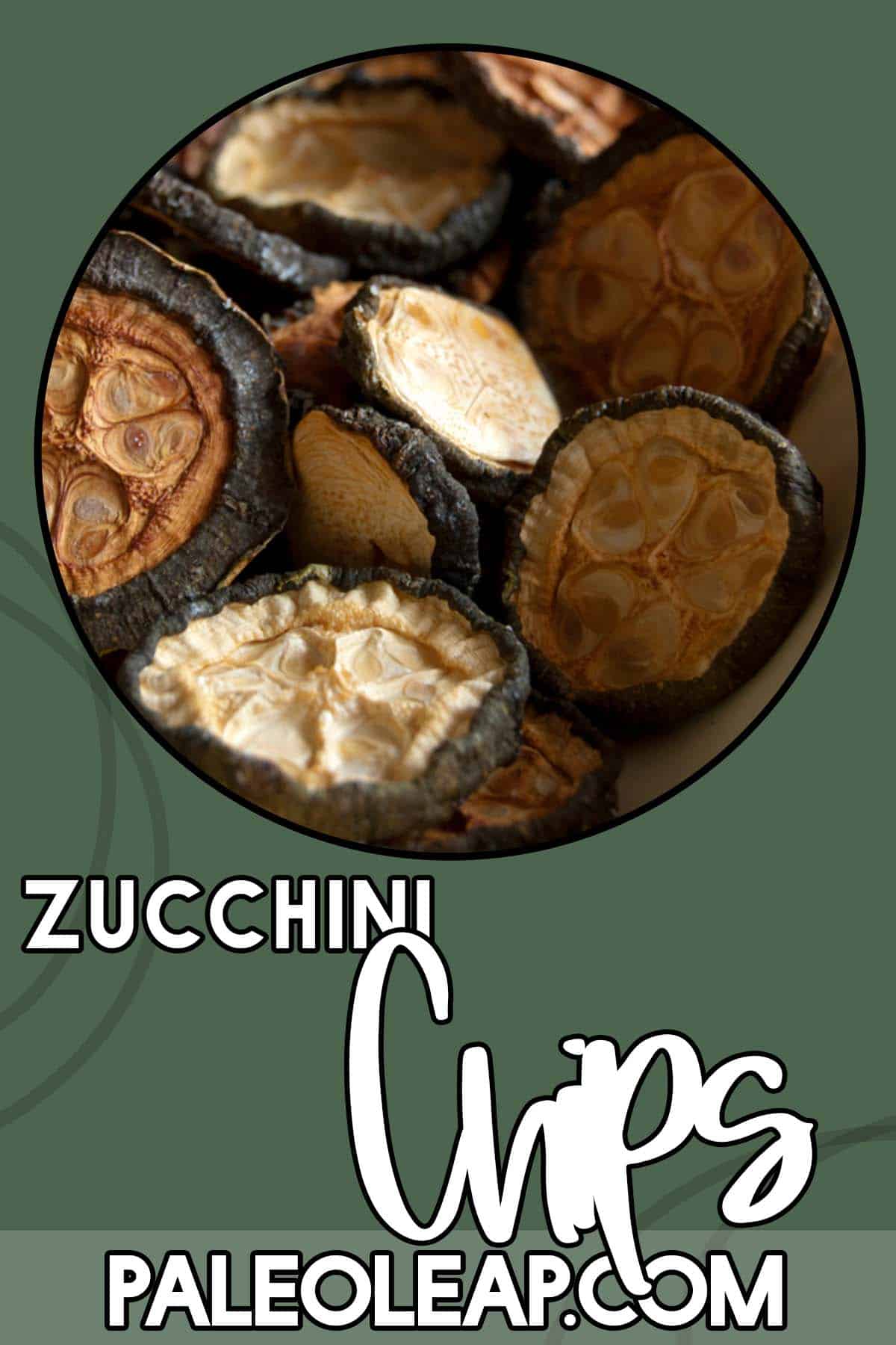 Zucchini Chips | Paleo Leap